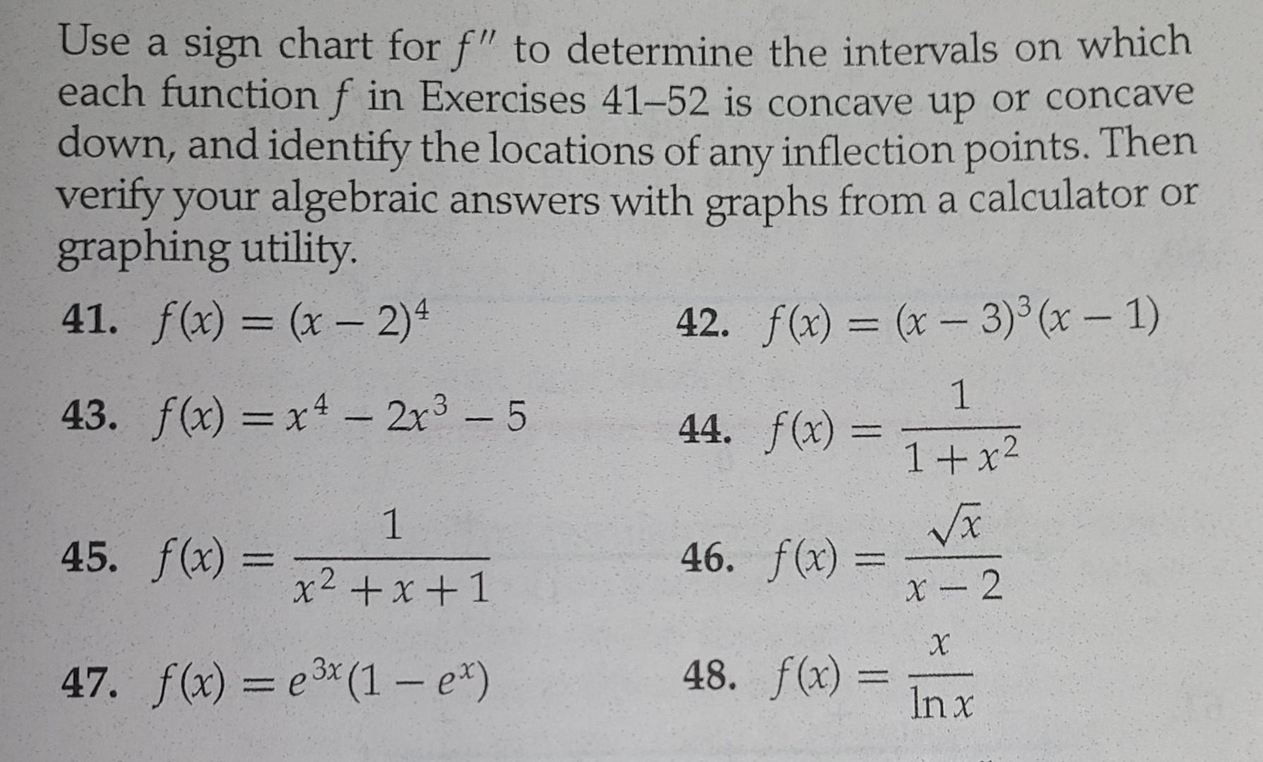 Solved Use a sign chart for f′′ to determine the intervals | Chegg.com