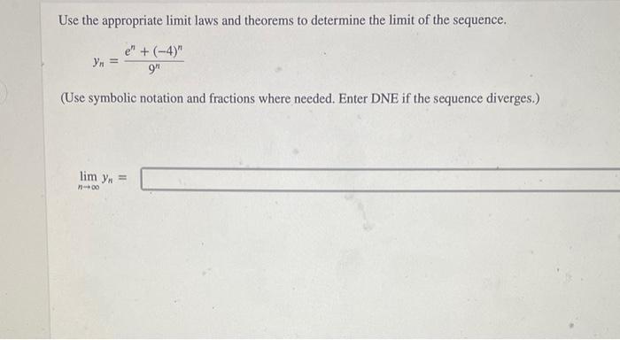 Solved Use the appropriate limit laws and theorems to | Chegg.com
