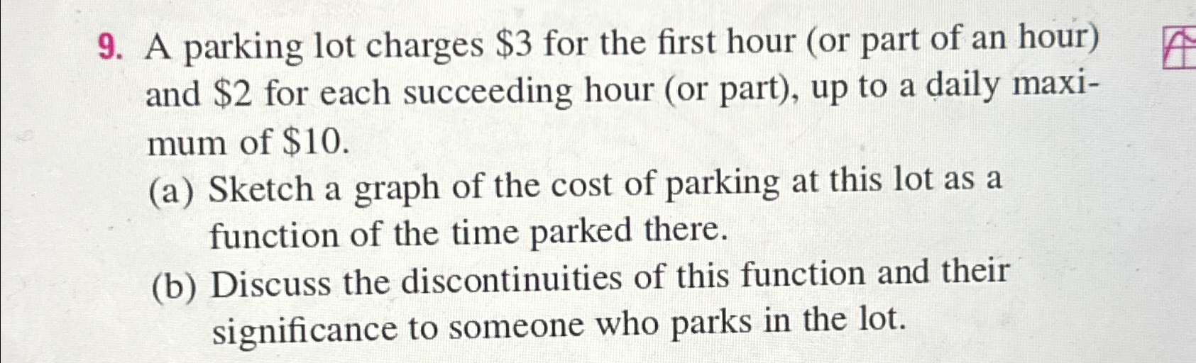 Solved A parking lot charges $3 ﻿for the first hour (or part | Chegg.com