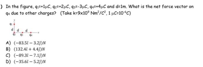 Solved In the figure, q1=+1μC,q2=+2μC,q3=−3μC,q4=+4μC and | Chegg.com