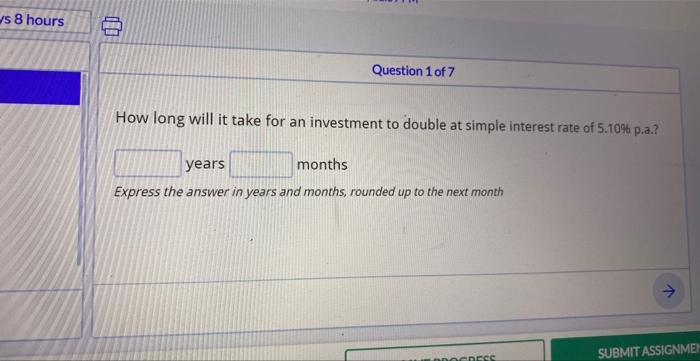 Solved How long will it take for an investment to double at | Chegg.com