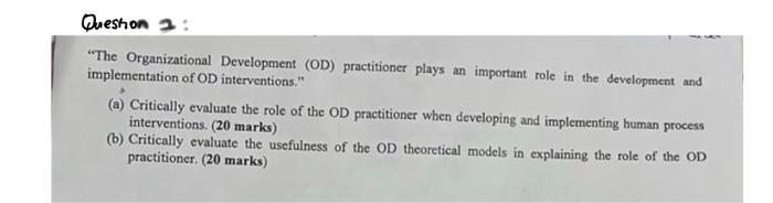 Solved "The Organizational Development (OD) practitioner | Chegg.com