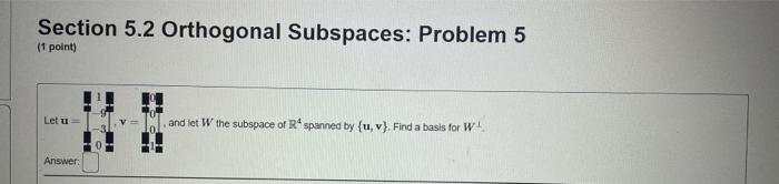 Solved Section 5.1 Scalar Product: Problem 21 (1 point) | Chegg.com