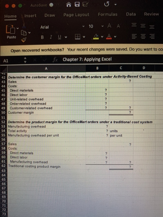 Solved Open recovered workbooks? Your recent changes were | Chegg.com