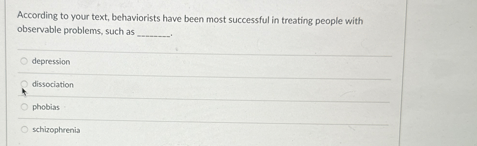 Solved According to your text, behaviorists have been most | Chegg.com