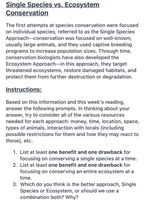 Solved Single Species vs. Ecosystem Conservation The first | Chegg.com