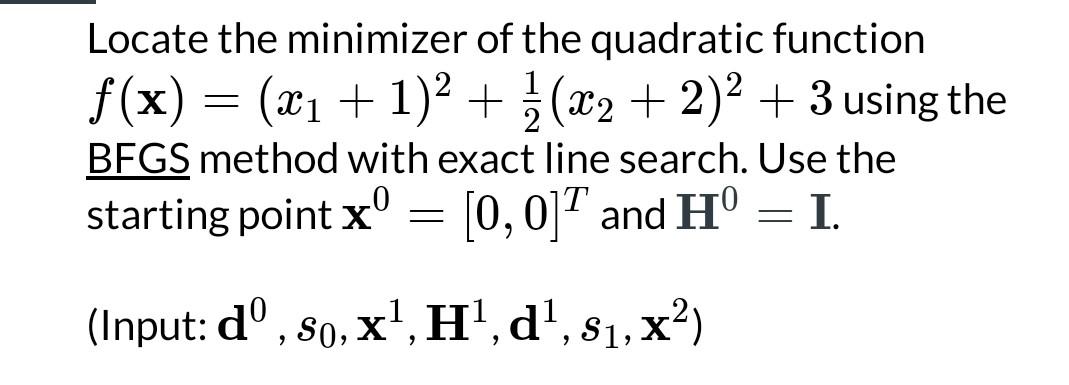 Solved Calculate The Inverse Hessian Of The Function F X 