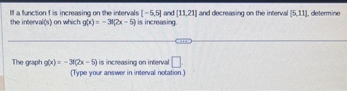 Solved If a function f is increasing on the intervals [−5,5] | Chegg.com