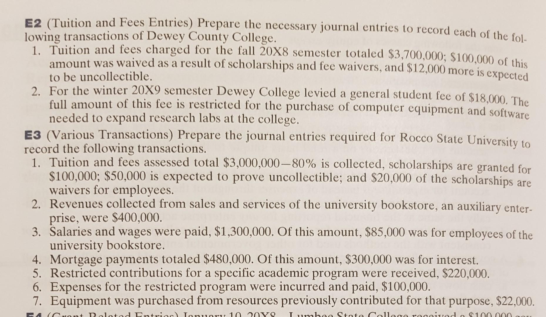 Solved E2 (Tuition and Fees Entries) Prepare the necessary | Chegg.com