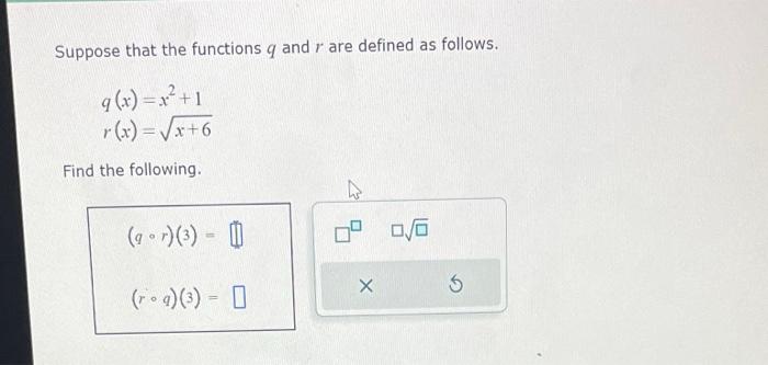 Solved Suppose that the functions q and r are defined as | Chegg.com