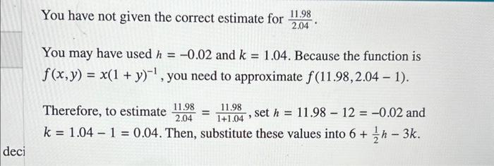 Solved Write the Linear Approximation to f(x,y)=x(1+y)−1 at | Chegg.com