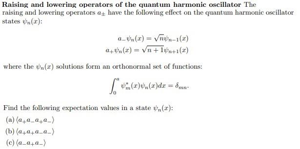 Solved Raising and lowering operators of the quantum | Chegg.com