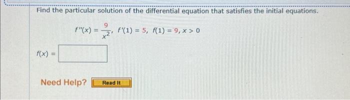Solved Find the particular solution of the differential | Chegg.com