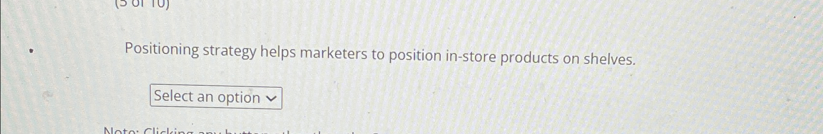 Solved Positioning strategy helps marketers to position | Chegg.com