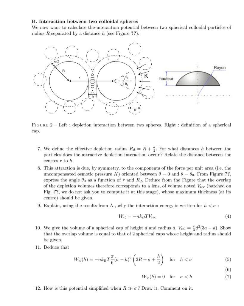 Solved B. ﻿Interaction between two colloidal spheresWe now | Chegg.com