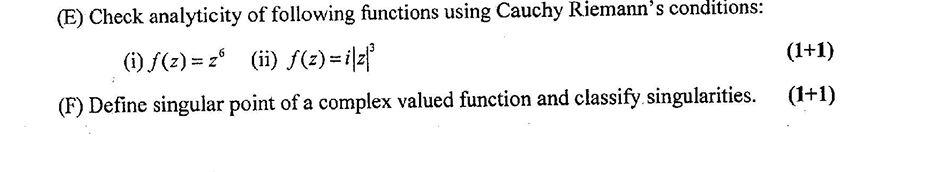 Solved (E) Check analyticity of following functions using | Chegg.com
