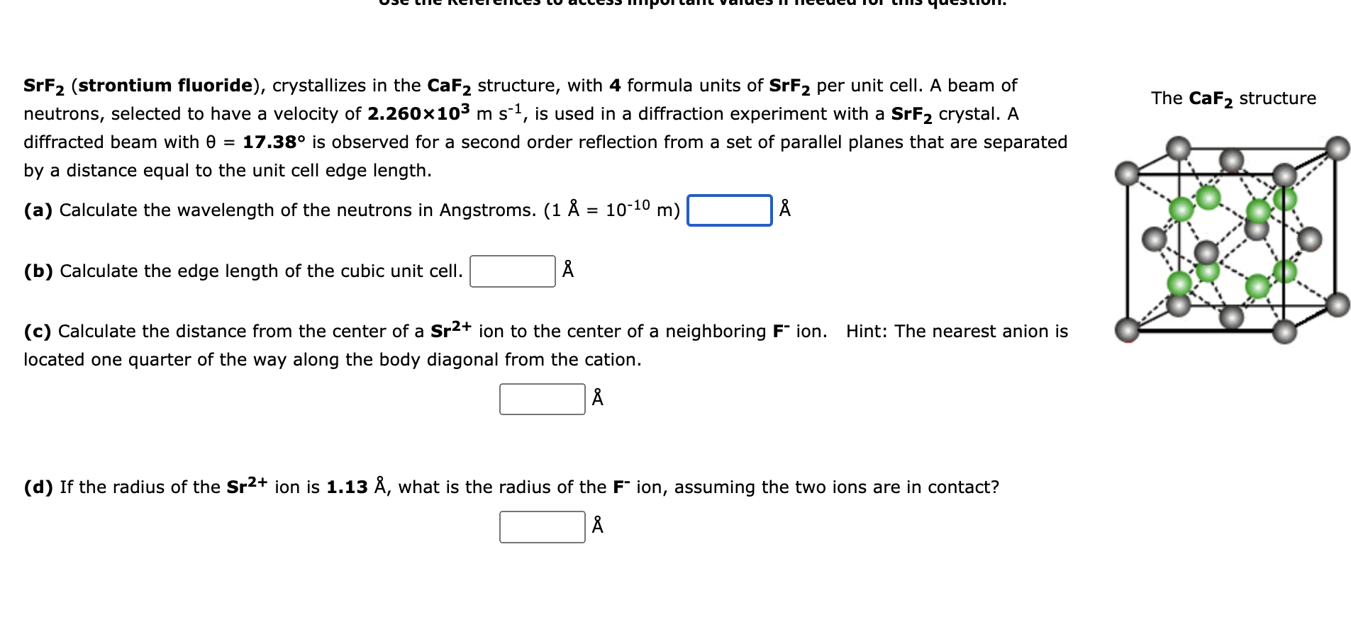 Solved SrF2 (strontium fluoride), ﻿crystallizes in the CaF2 | Chegg.com