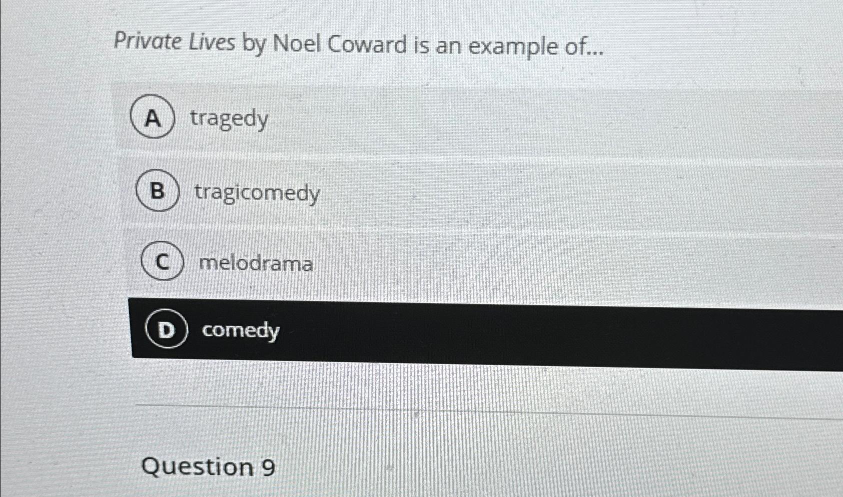 Solved Private Lives by Noel Coward is an example | Chegg.com