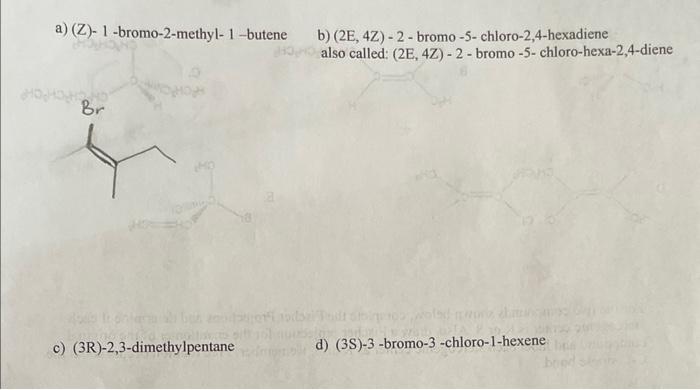 Solved Draw structural formula for the molecules indicated | Chegg.com