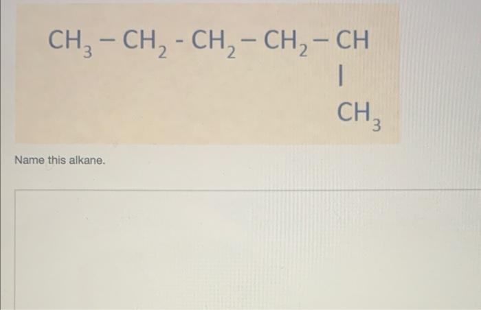 Solved Name this alkane. | Chegg.com