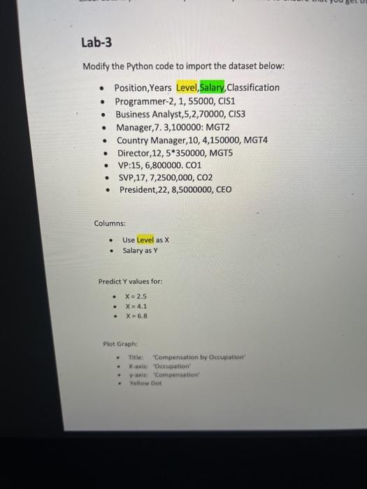 Solved Lab-3 . Modify the Python code to import the dataset | Chegg.com