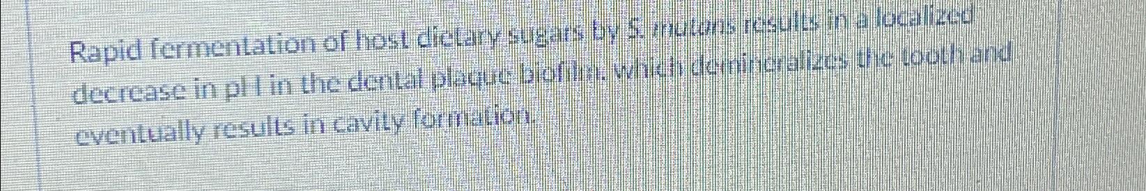 Solved Rapid fermentation of host dietary stugats by 5 ﻿s | Chegg.com