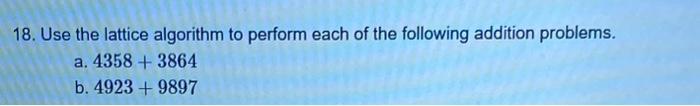 Solved 18. Use the lattice algorithm to perform each of the | Chegg.com