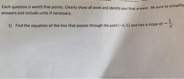 Solved Each question is worth five points. Clearly show all | Chegg.com