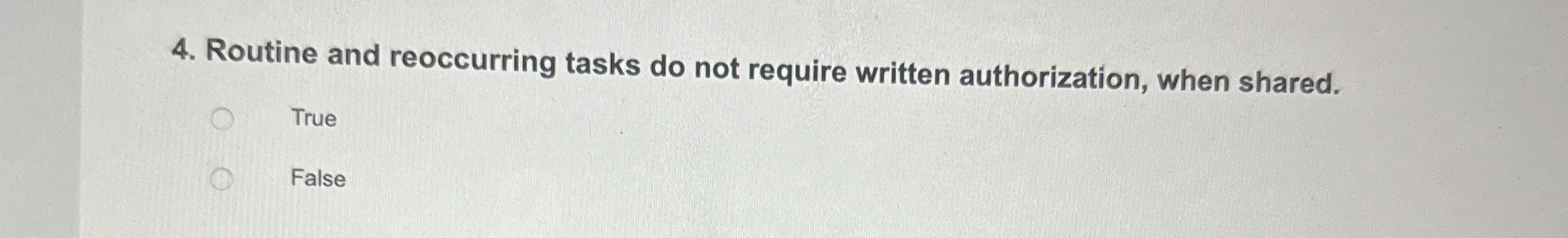 Solved Routine and reoccurring tasks do not require written | Chegg.com