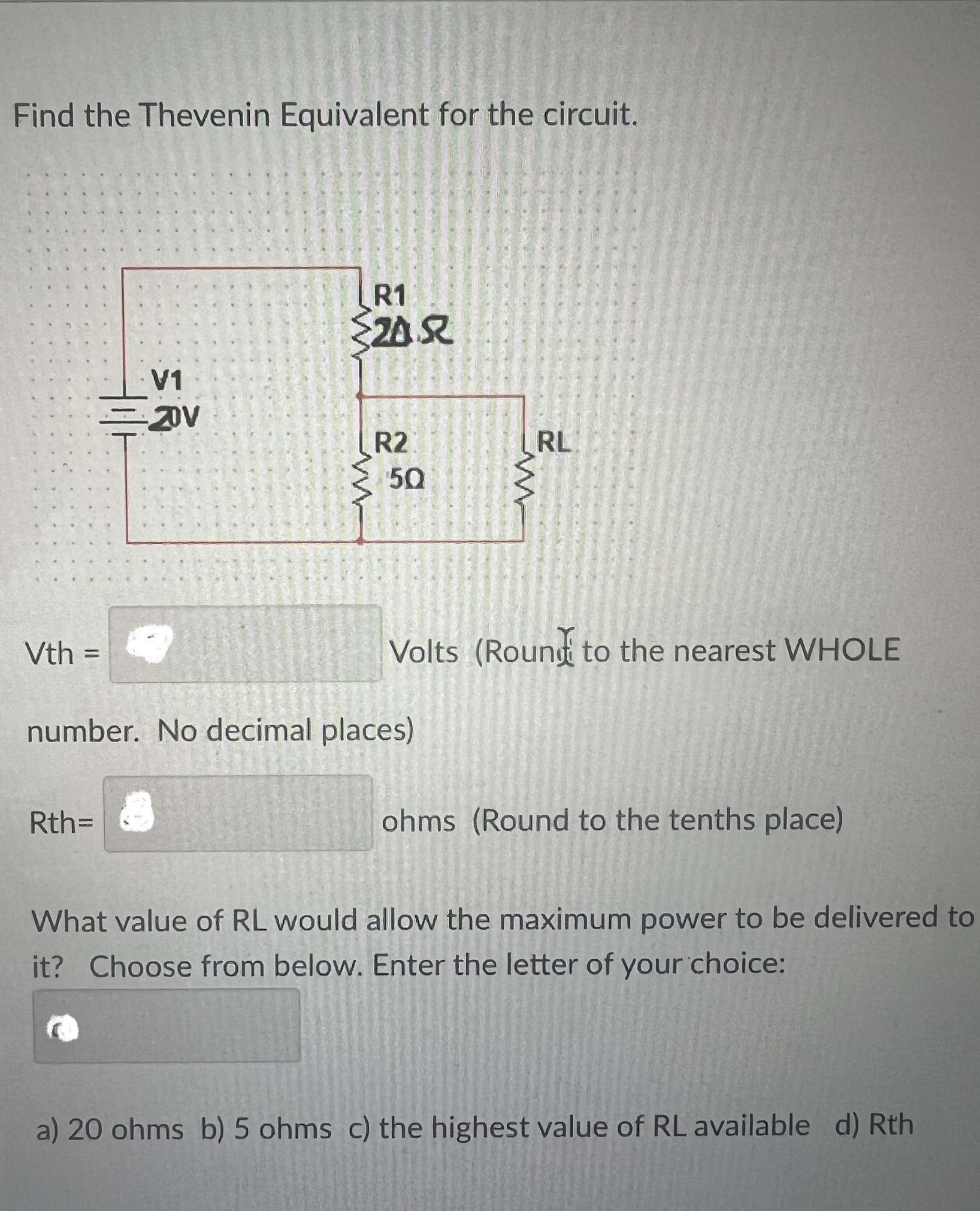 Solved Find the Thevenin Equivalent for the circuit.Vth = | Chegg.com