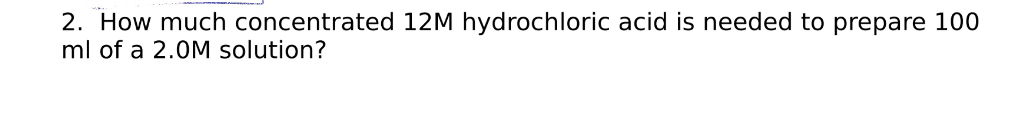 Solved How much concentrated 12M ﻿hydrochloric acid is | Chegg.com