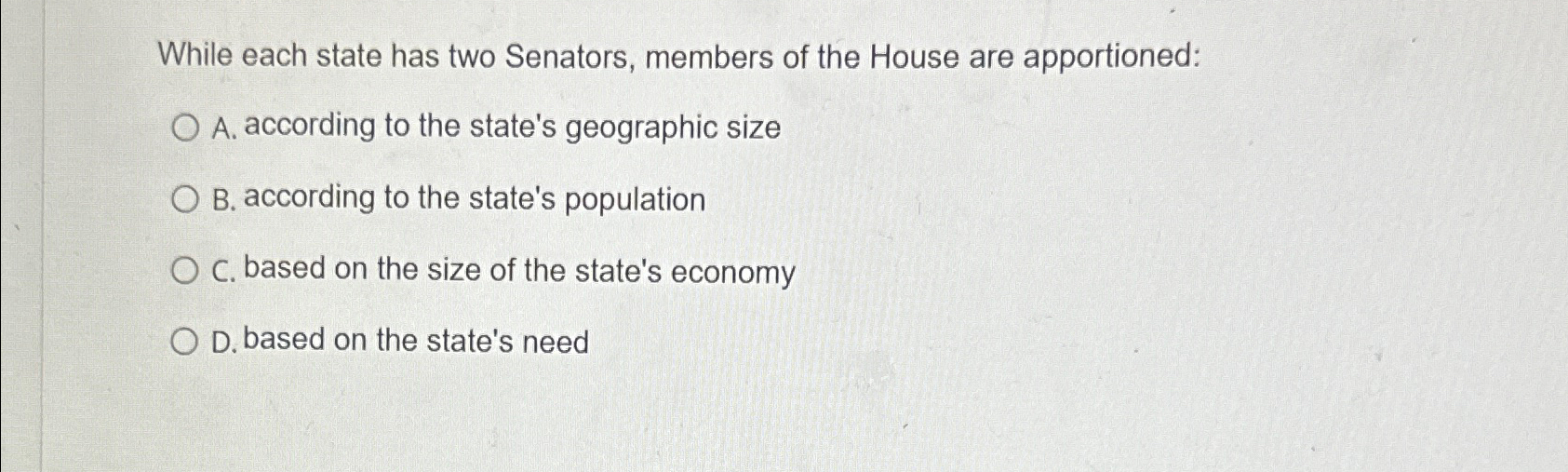 Solved While each state has two Senators, members of the | Chegg.com
