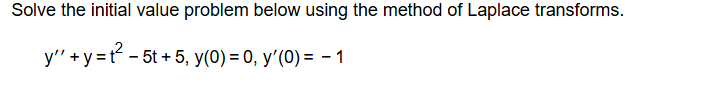Solved SolSolve the initial value problem below using the | Chegg.com Solved SolSolve the initial value problem below using the | Chegg.com