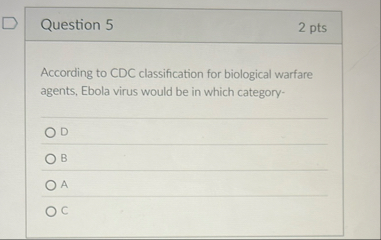 Solved Question 52 ﻿ptsAccording to CDC classification for | Chegg.com