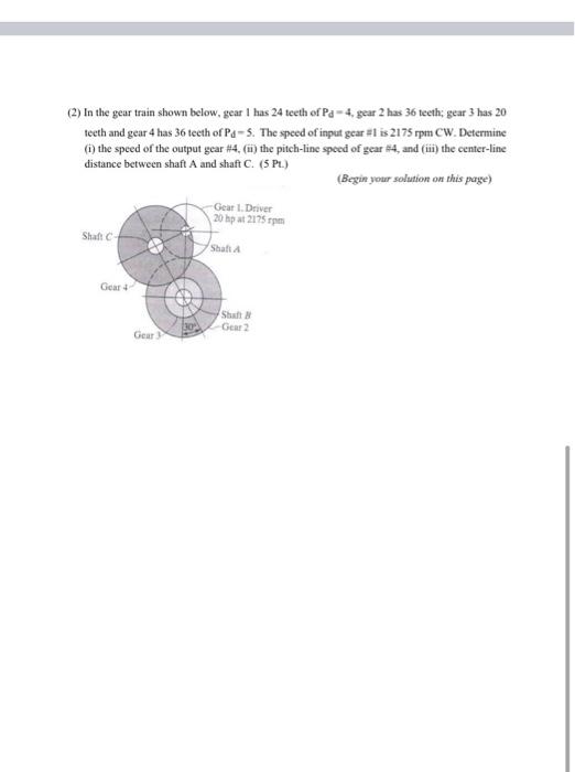 Solved (2) In the gear train shown below, gear 1 has 24 | Chegg.com