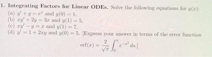 Solved Integrating Factors for Linear ODEs. Solve the | Chegg.com