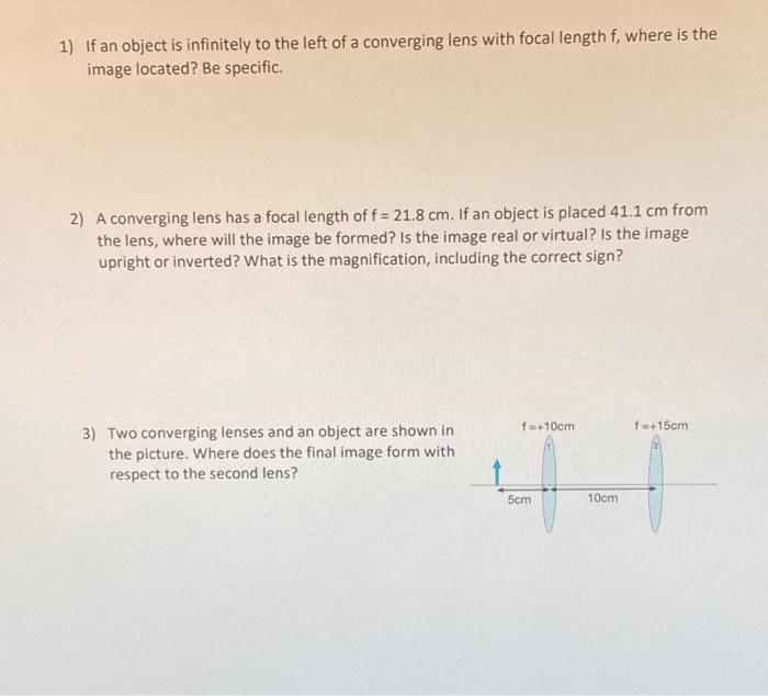 Solved 1) If an object is infinitely to the left of a | Chegg.com