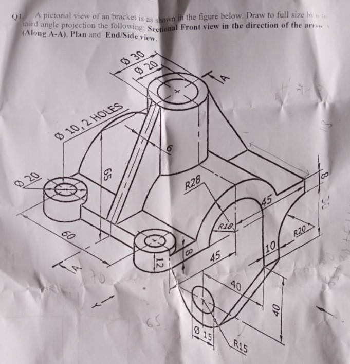 Solved 01 A pictorial view of an bracket is as shown in the | Chegg.com