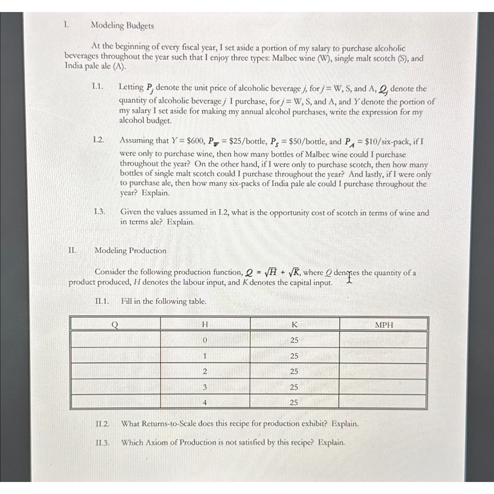 Solved I. Modeling BudgetsAt the beginning of every fiscal | Chegg.com