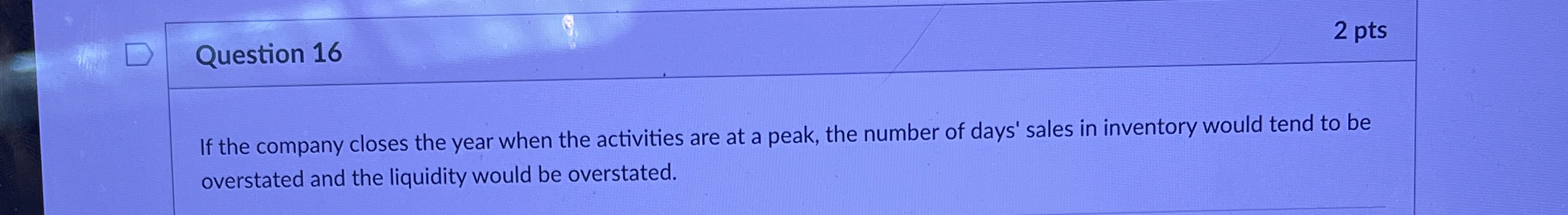 Solved Question 162 ﻿ptsIf the company closes the year when | Chegg.com