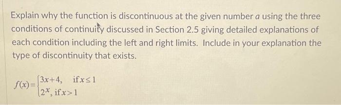 Solved Explain why the function is discontinuous at the | Chegg.com