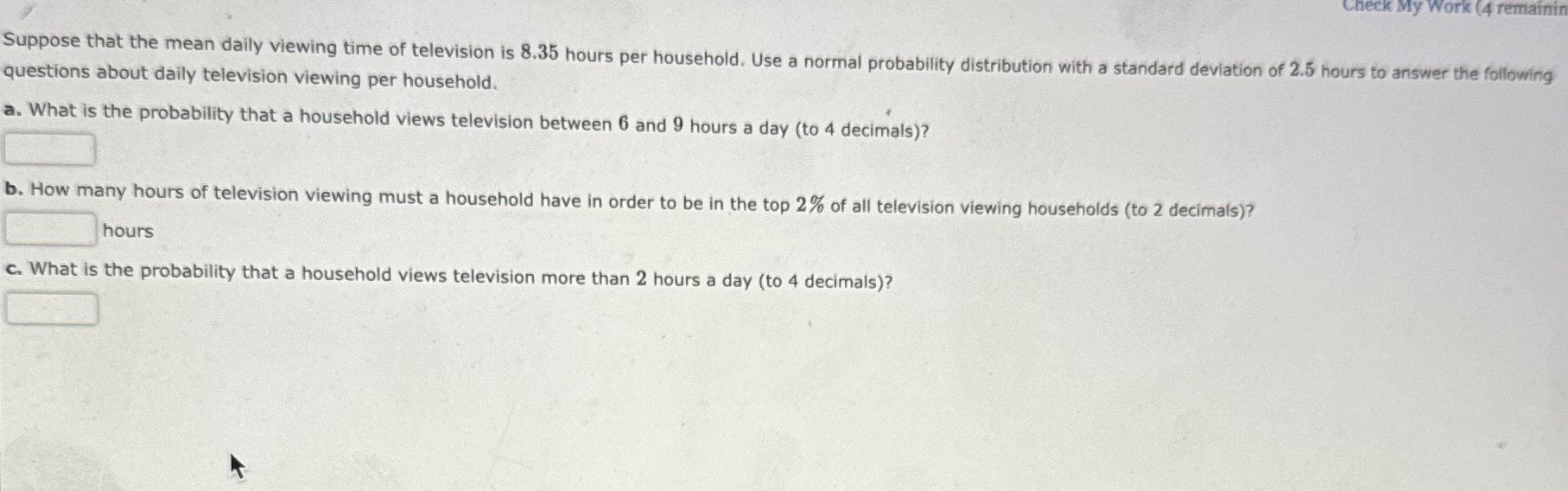 Solved Check My Work ( 4 ﻿remaininSuppose that the mean | Chegg.com