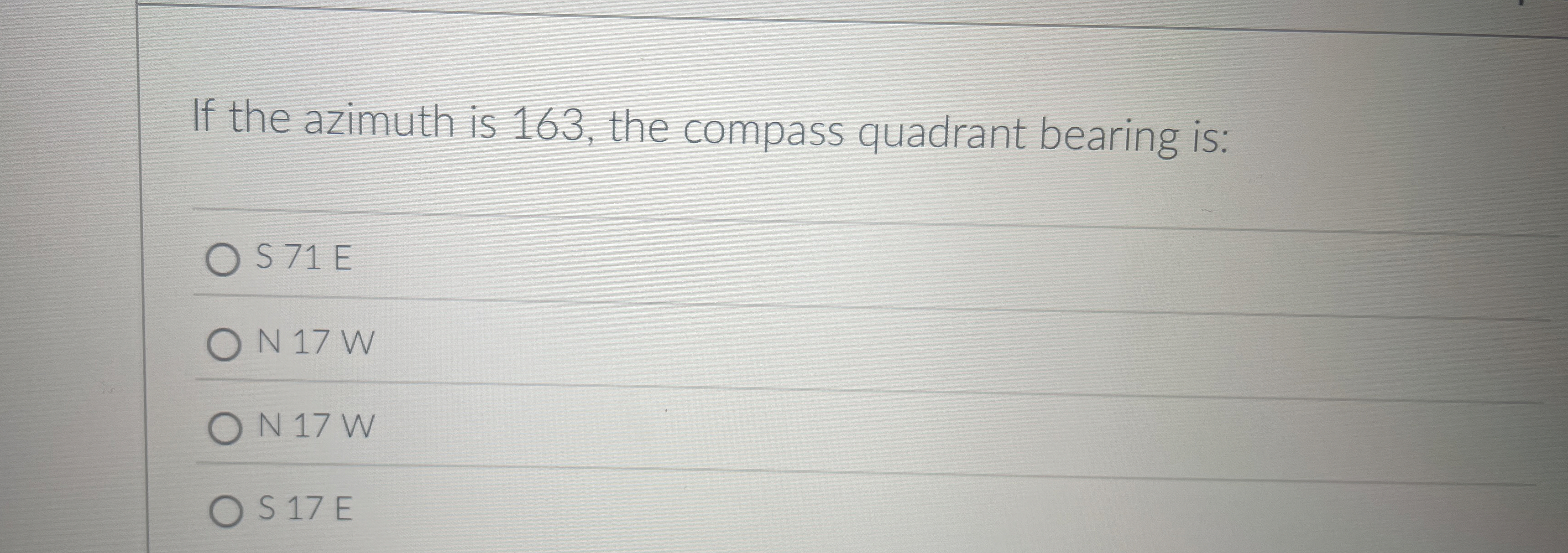 Solved If the azimuth is 163 , ﻿the compass quadrant bearing | Chegg.com