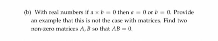 Solved 2. Matrix operations (a) Matrix multiplication is not | Chegg.com