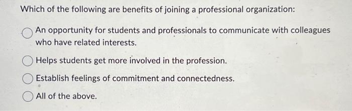 Solved Which of the following are benefits of joining a | Chegg.com