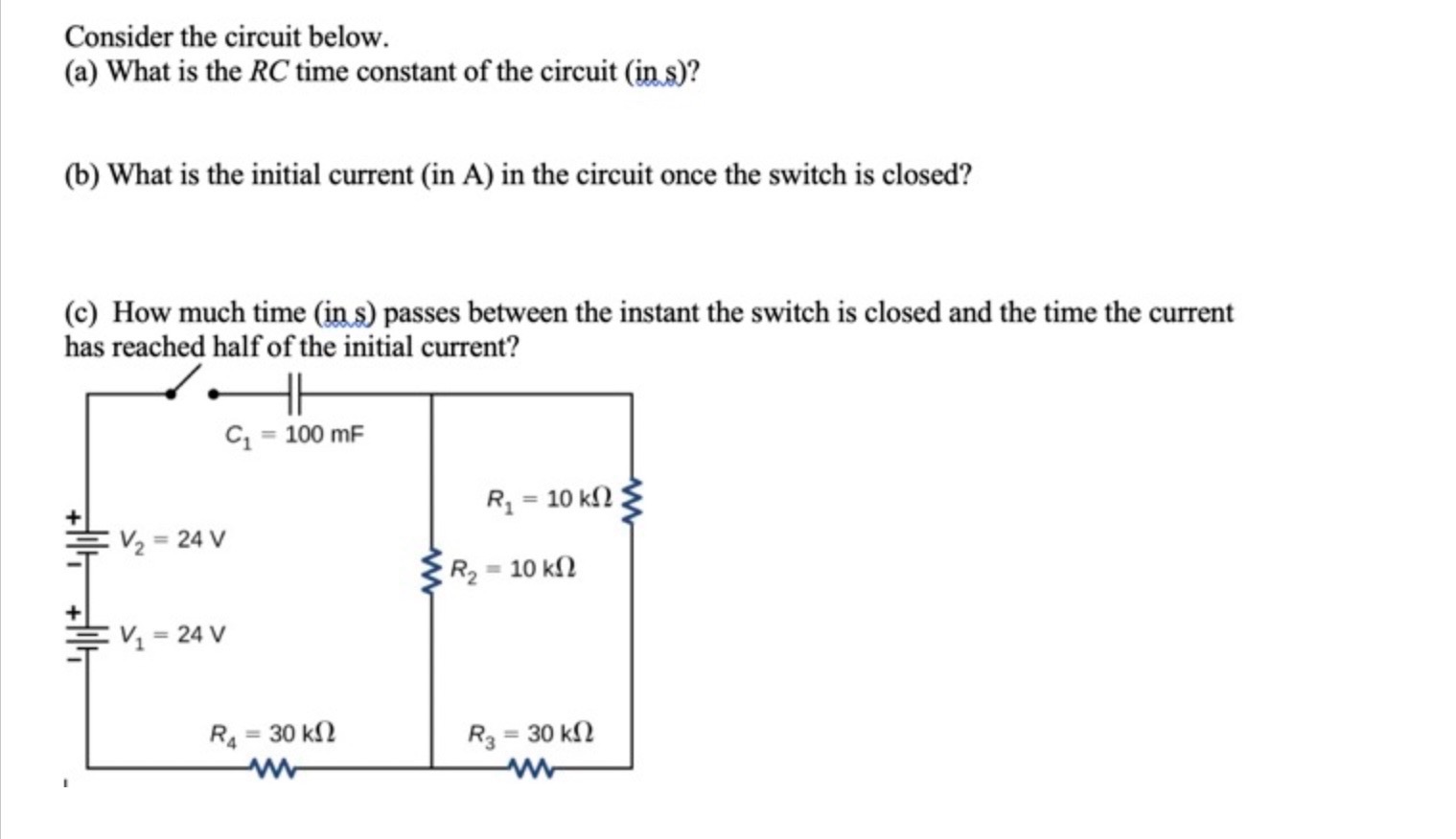 Solved Consider the circuit below.(a) ﻿What is the RC ﻿time | Chegg.com