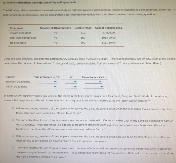 Solved 6. ANOVA calculations and rejection of the null | Chegg.com