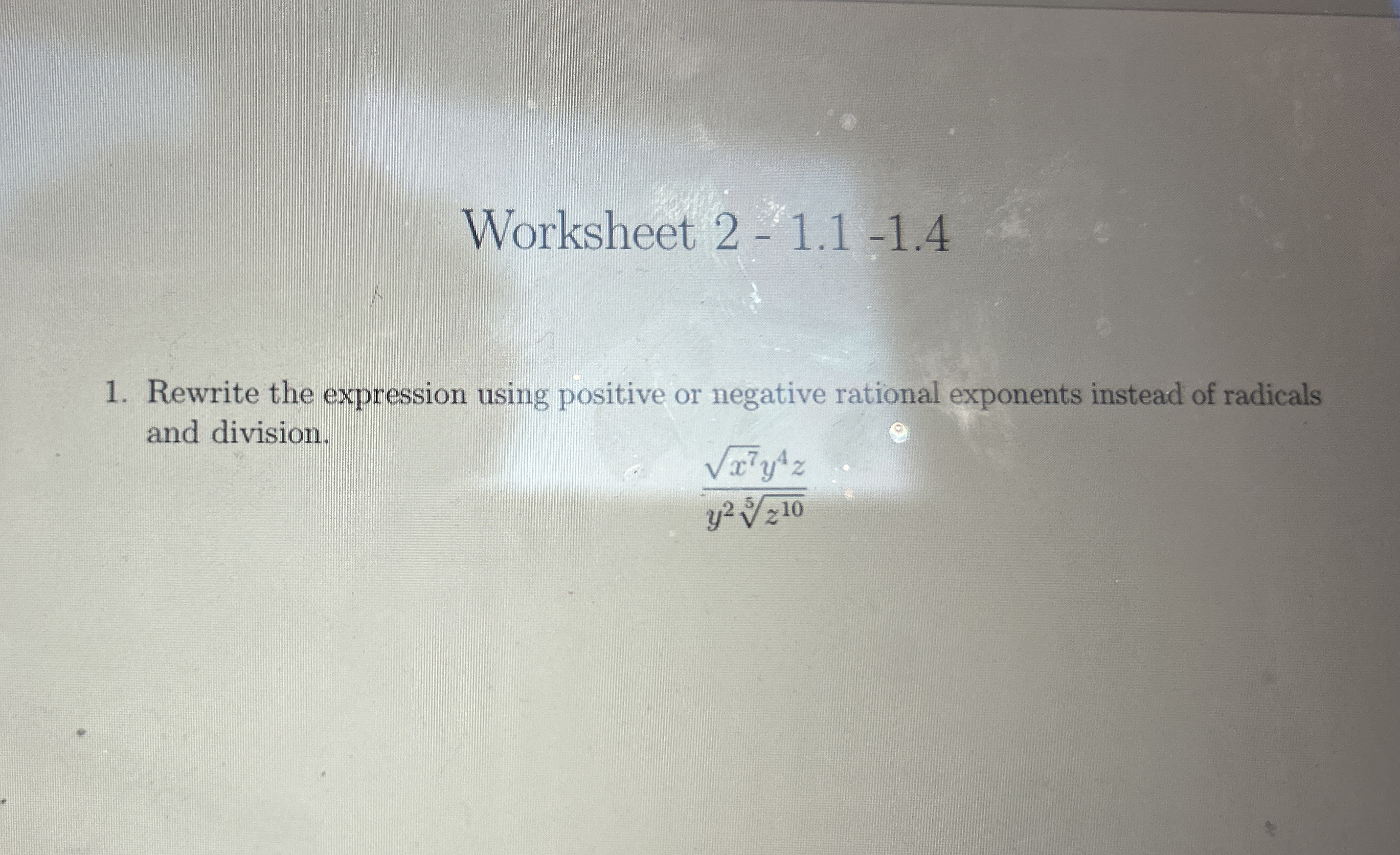 Solved Worksheet 2 - 1.1 -1.4Rewrite the expression using | Chegg.com