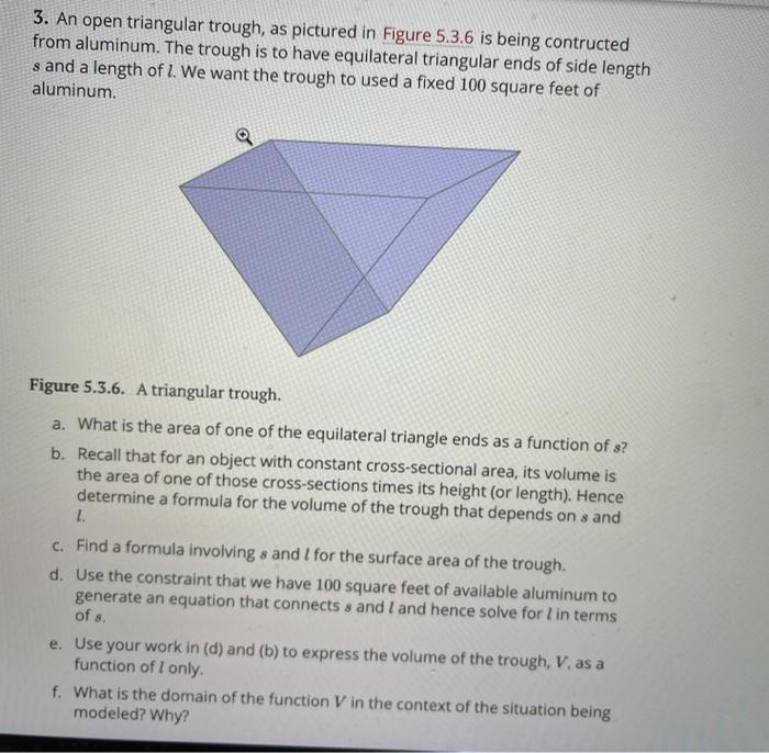Solved 3. An open triangular trough, as pictured in Figure | Chegg.com
