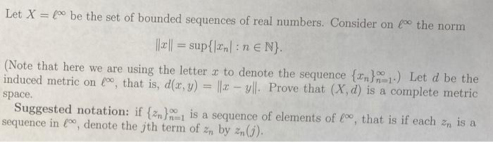Solved Let X=ℓ∞ be the set of bounded sequences of real | Chegg.com